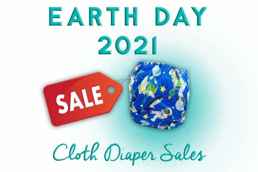 Earth Day Cloth Diaper Sales (2021) – Cloth Diapers for Beginners